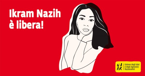 Ikram Nazih è libera! - AgoraVox Italia